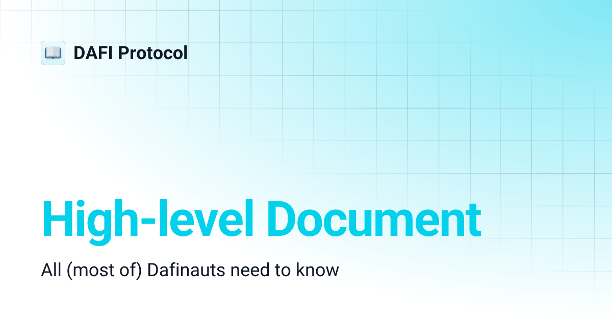 High-level Document | DAFI Protocol